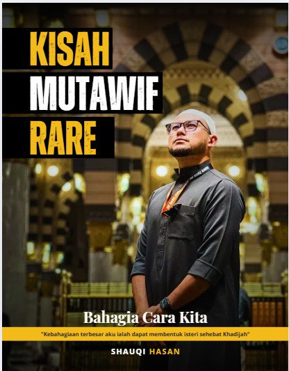 KISAH MUTAWIF RARE: BAHAGIA CARA KITA – Rarecation
